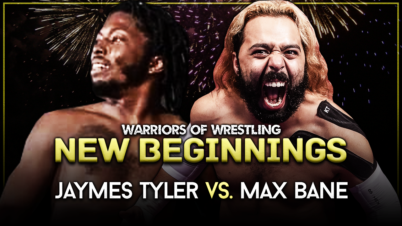 New Beginnings 2020 – Jaymes Tyler vs. Max Bane – Warriors of Wrestling