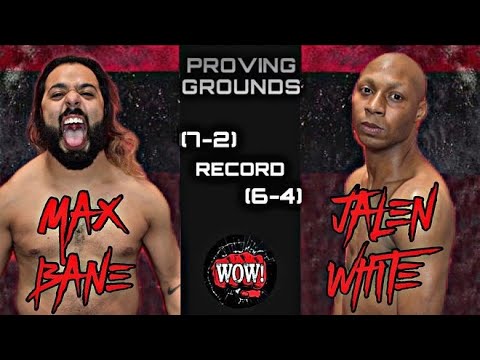 “Proving Grounds” – Season 2 – Max Bane vs Jalen White – Warriors of ...