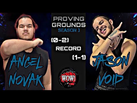 “Proving Grounds” – Jason Void vs Angel Novak – Warriors of Wrestling